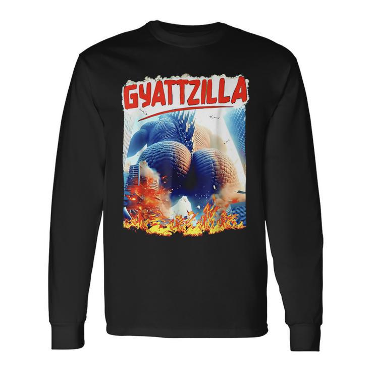 Gyatt Zilla Thic Zilla & Meme Gyatt Zilla Cute Long Sleeve T-Shirt ...