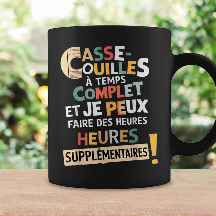 Casse-Couilles À Temps Complet Je Peux Faire Des Heuresup Tasse | Cadeauxyz