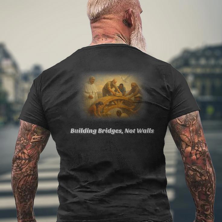 Building Bridges Not Walls Unity Message Men's Back Print T-Shirt | Mazezy