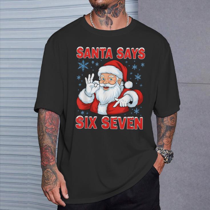 Santa Says Six Seven Gen Z Christmas Gag Brainrot Meme T-Shirt | Mazezy